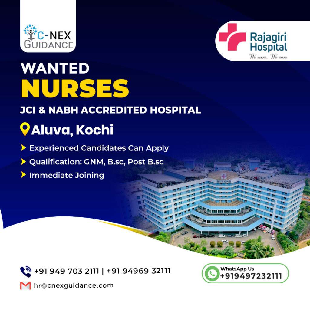 Nursing Recruitment for Rajagiri Hospital, Cochin - C-Nex Guidance ...